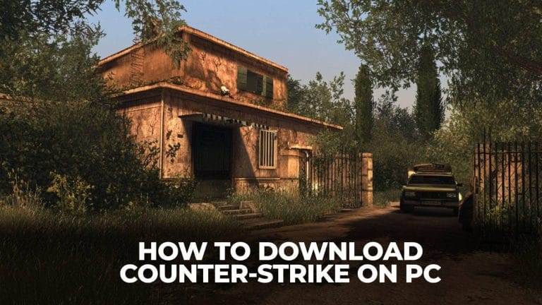 Detailed Step-by-Step PC Guide To Counter-Strike Download